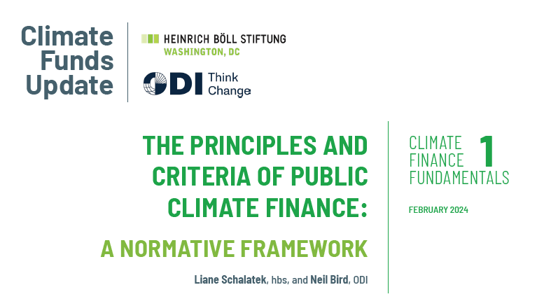 Climate Finance Fundamentals 1: The Principles and Criteria of Public ...