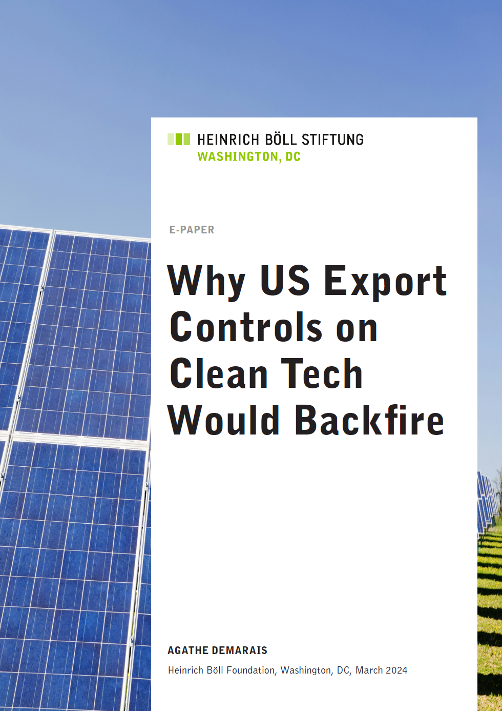 Why US Export Controls on Clean Tech Would Backfire | Heinrich Böll Stiftung | Washington, DC ...