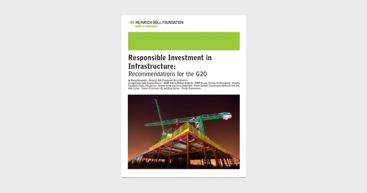 Responsible Investment in Infrastructure: Recommendations for the G20 ...
