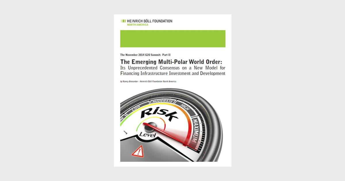 The Emerging Multi-Polar World Order | Heinrich Böll Stiftung ...