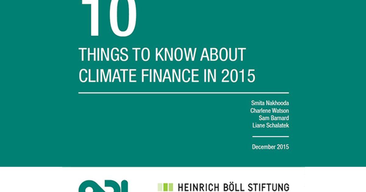 10 things to know about climate finance in 2015 | Heinrich Böll ...