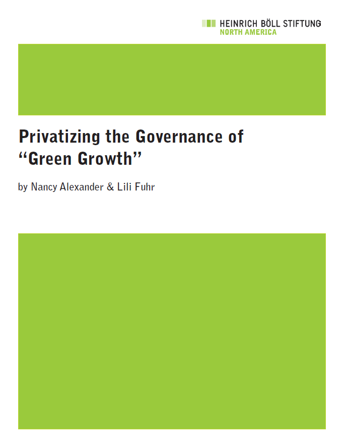 Privatizing the Governance of Green Growth | Heinrich Böll Stiftung ...